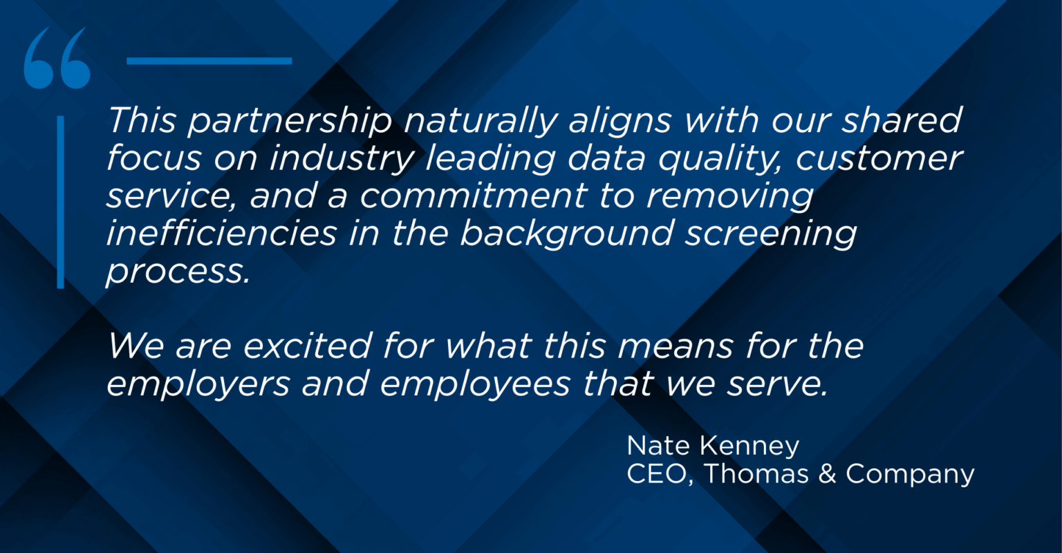 Thomas & Company Announces Strategic Partnership with Cisive to Expand ...